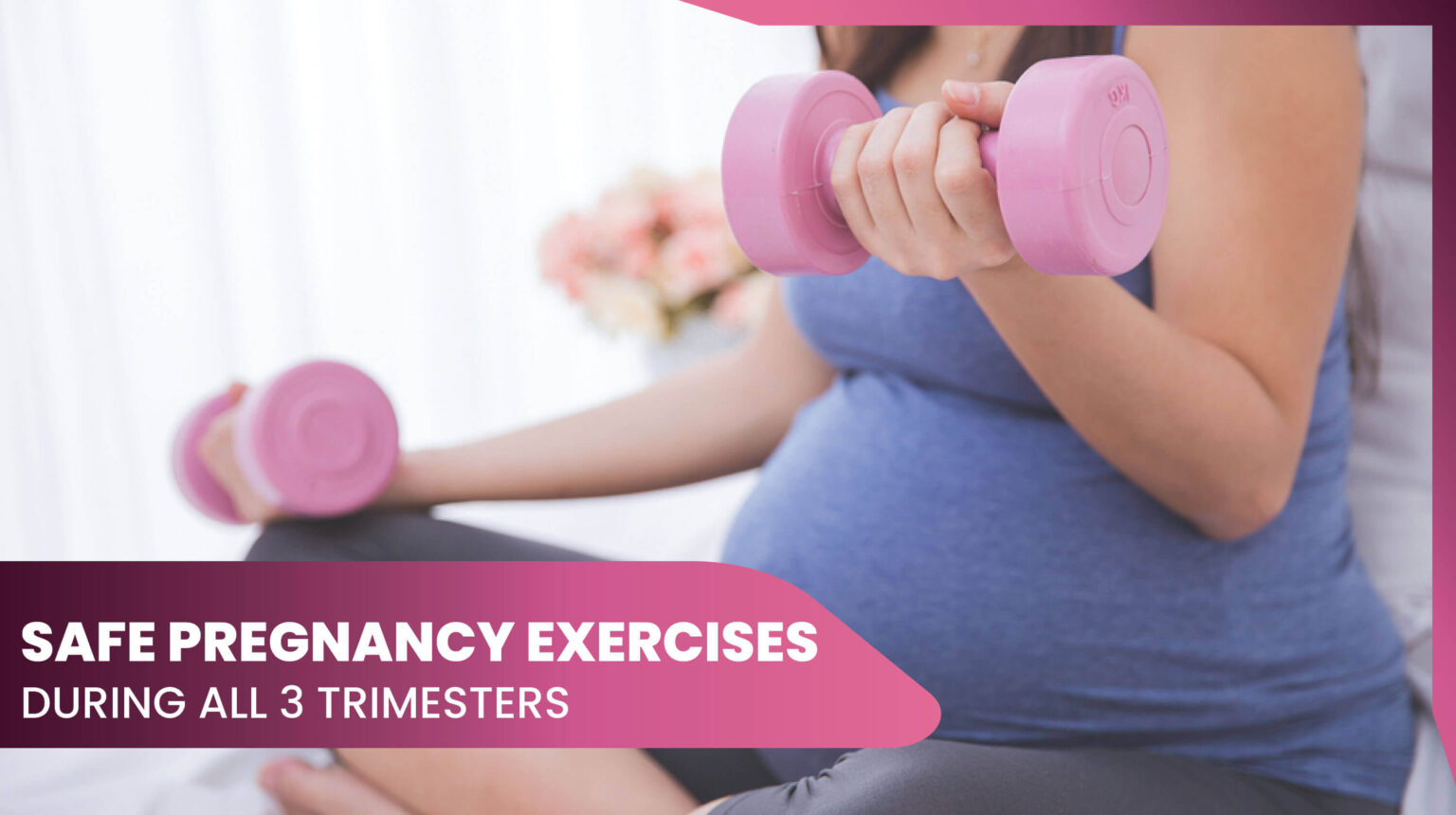 Pregnancy Exercise Guide: Safe Workouts for Each Trimester